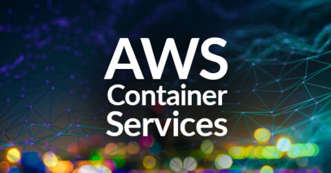 AWS Container Services | XTIVIA