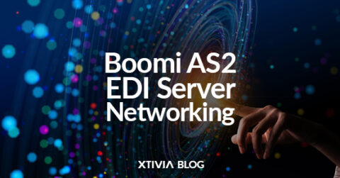 Boomi AS2 EDI Server Networking | XTIVIA