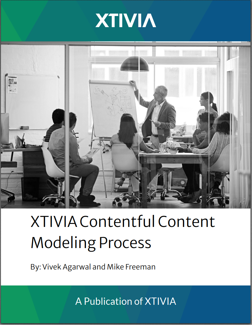 XTIVIA Contentful Content Modeling Process Resource | XTIVIA