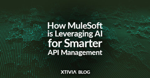 How MuleSoft is Leveraging AI for Smarter API Management | XTIVIA