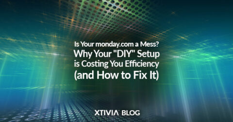 Why Your monday.com "DIY" Setup is Costing You (and How to Fix)