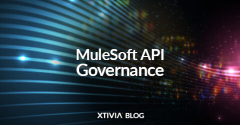 MuleSoft API Governance | XTIVIA