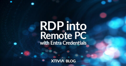 RDP into Remote PC with Entra Credentials | XTIVIA